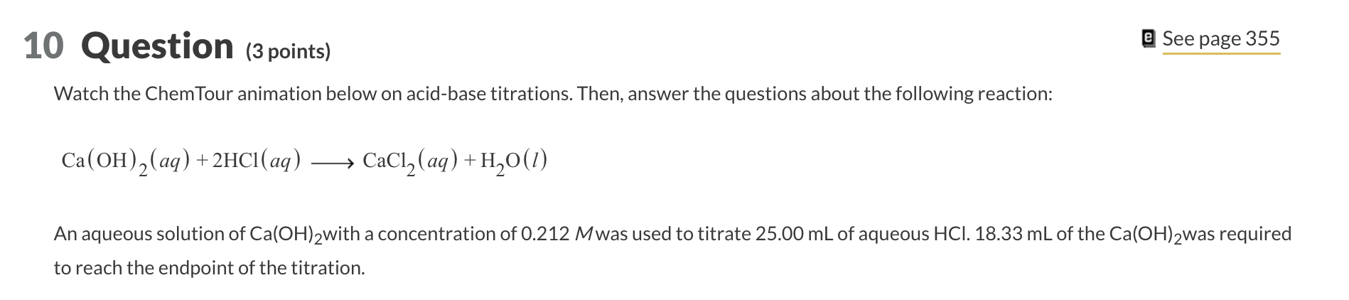 Solved 10 Question (3 points) 른 See page 355 Watch the | Chegg.com