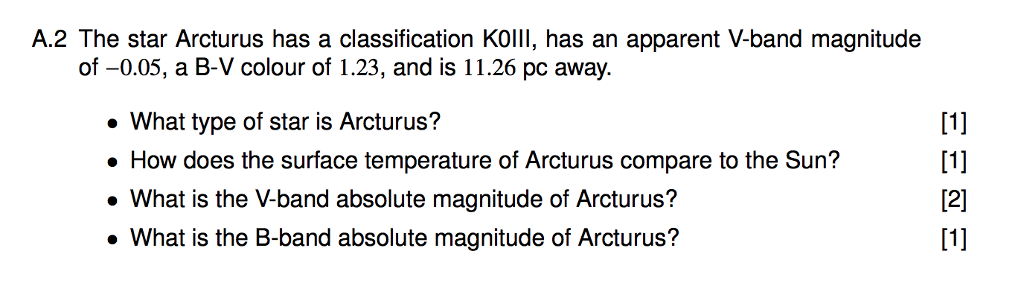 Solved A.2 The star Arcturus has a classification Koll, has | Chegg.com