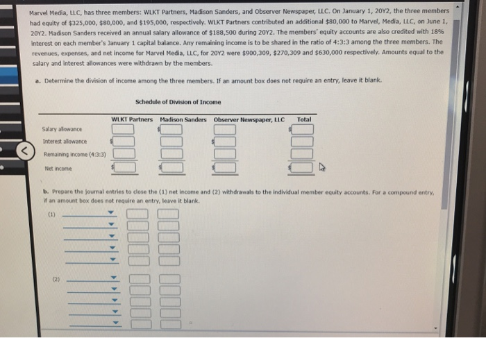 Solved Marvel Media, LLC, has three members: WLKT Partners, | Chegg.com