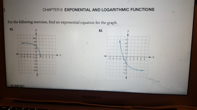 CHAPTER 6 EXPONENTIAL AND LOGARITHMIC FUNCTIONS For | Chegg.com