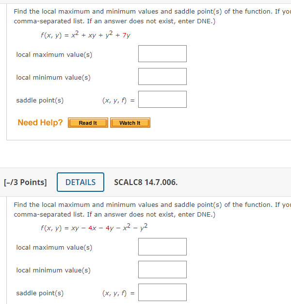 Solved Find the local maximum and minimum values and saddle | Chegg.com