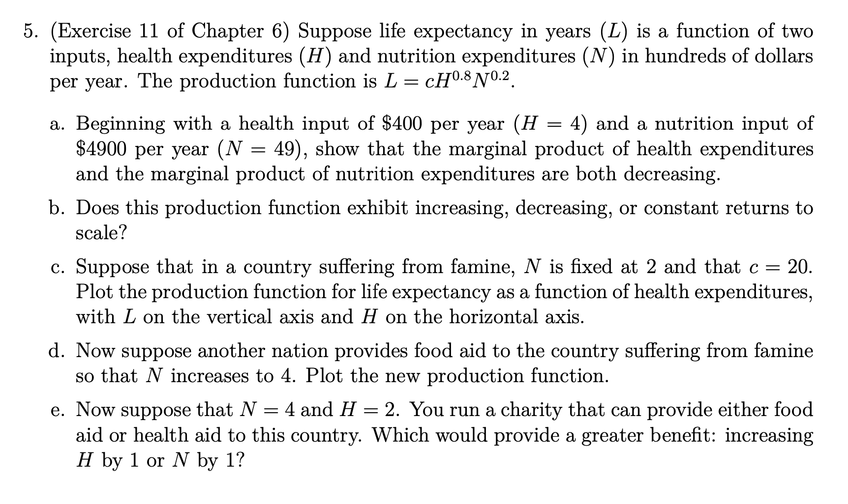 Solved 5. (Exercise 11 of Chapter 6) Suppose life expectancy | Chegg.com