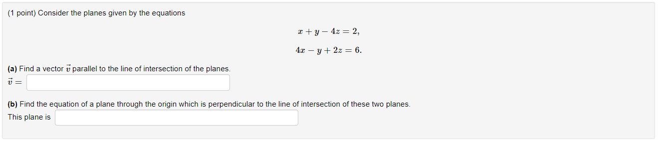 Solved Consider the planes given by the | Chegg.com