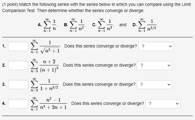 Solved (1 point) Match the following series with the series | Chegg.com