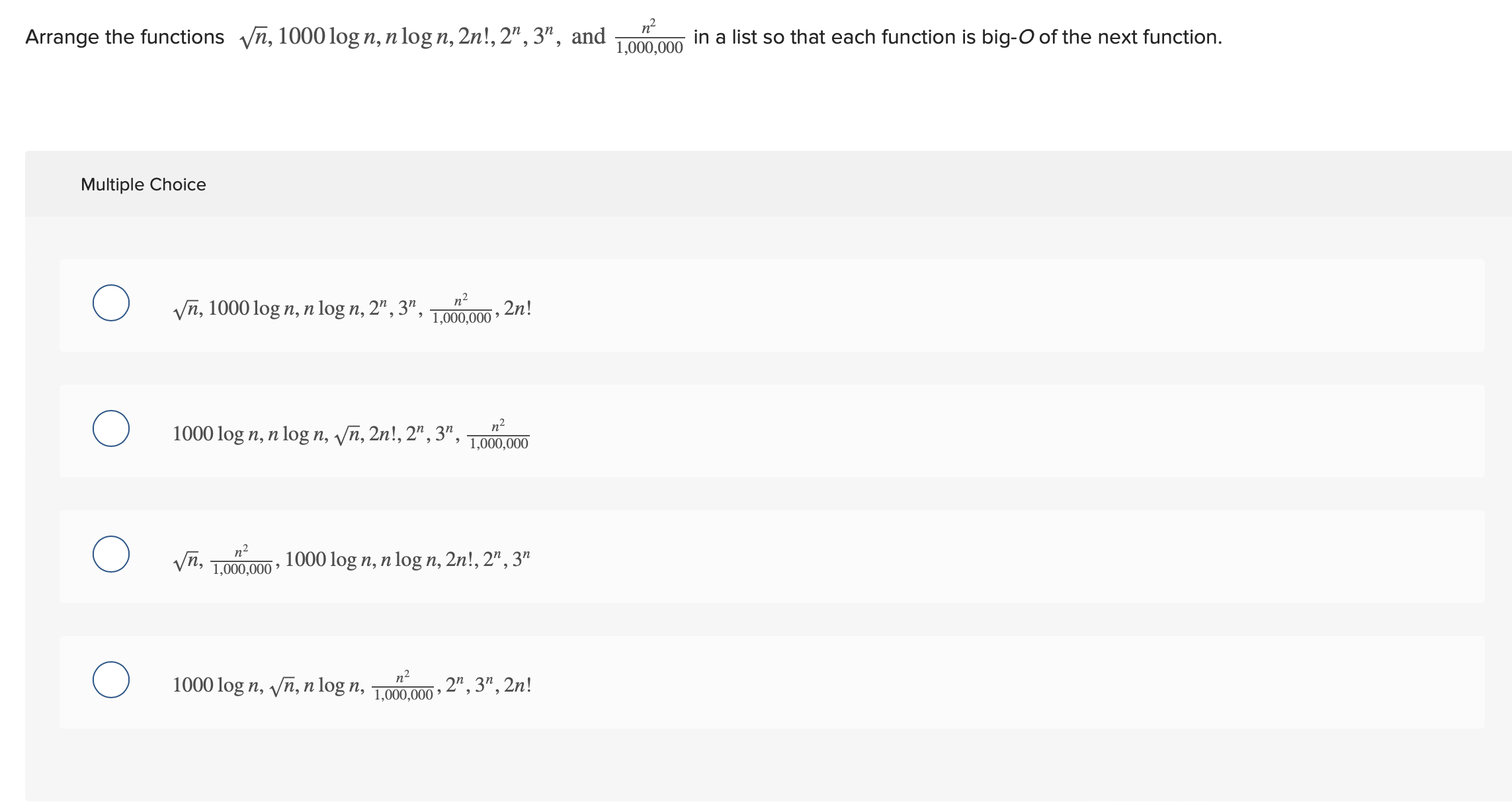 Arrange the functions n2,1000logn,nlogn,2n!,2n,3n, | Chegg.com