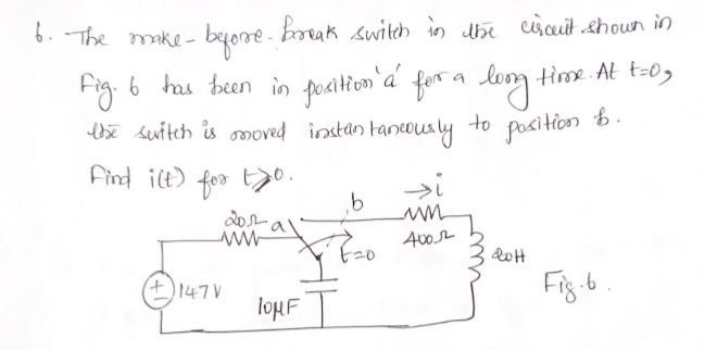 Solved b. The make- before. break switch in the circuit | Chegg.com