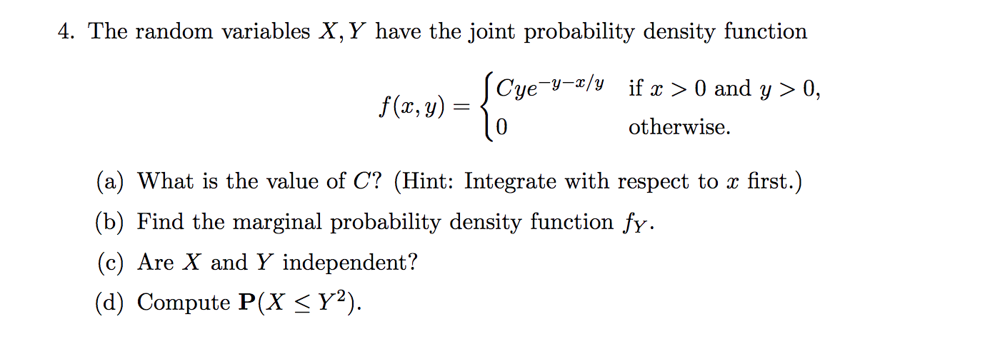 Solved 4. The random variables X, Y have the joint | Chegg.com