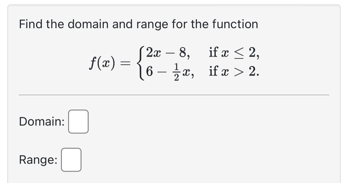 Solved Find The Domain And Range For The