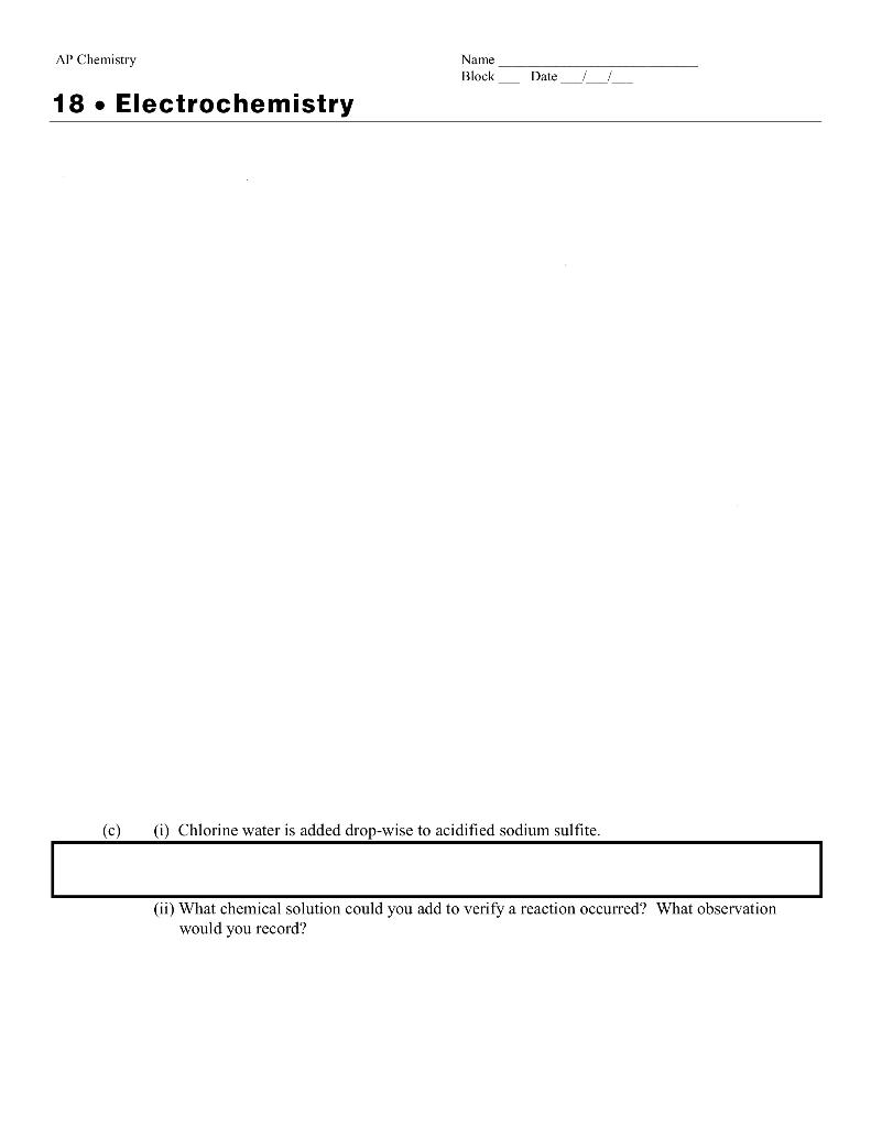Solved AP Chemistry 18. Electrochemistry (c) Name Block Date | Chegg.com