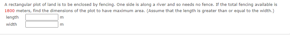 Solved A rectangular plot of land is to be enclosed by | Chegg.com