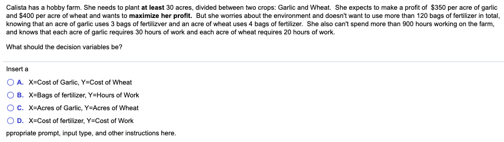Solved Calista has a hobby farm. She needs to plant at least | Chegg.com