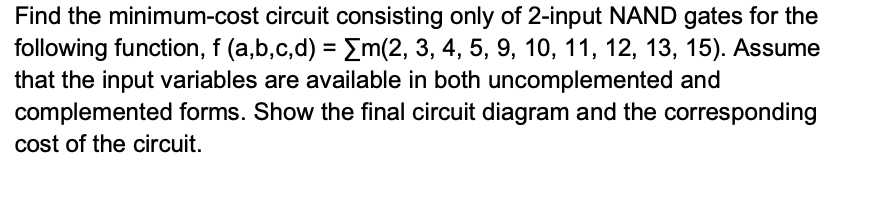 Solved Find the minimum-cost circuit consisting only of | Chegg.com