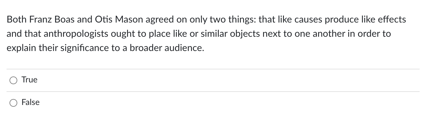 Solved Both Franz Boas and Otis Mason agreed on only two | Chegg.com