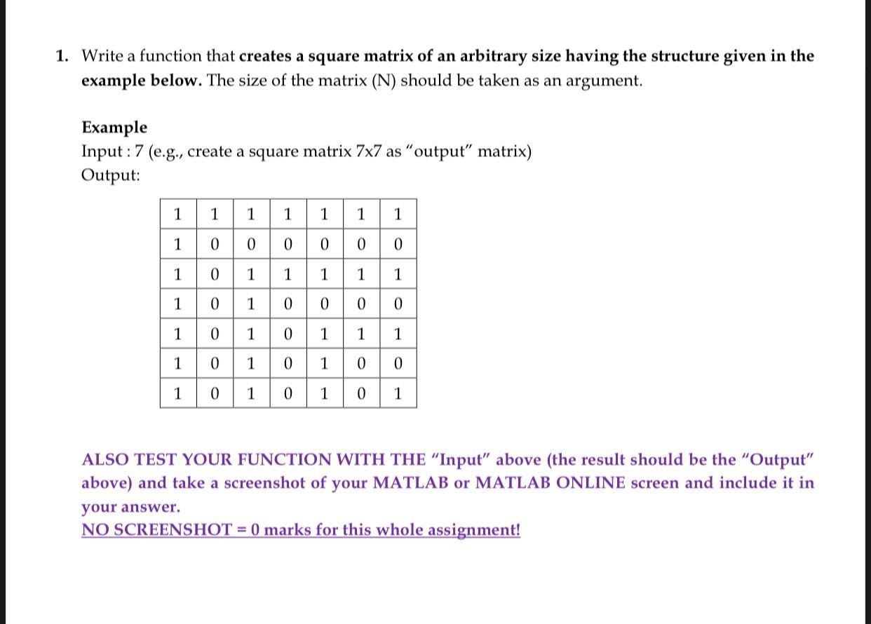 Solved 1. Write a function that creates a square matrix of | Chegg.com