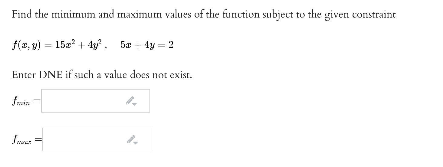 Solved Find The Minimum And Maximum Values Of The Function