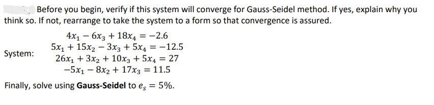 Solved Before you begin, verify if this system will converge | Chegg.com