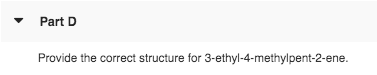 Solved Part A Provide the correct structure for hex-2-ene. | Chegg.com
