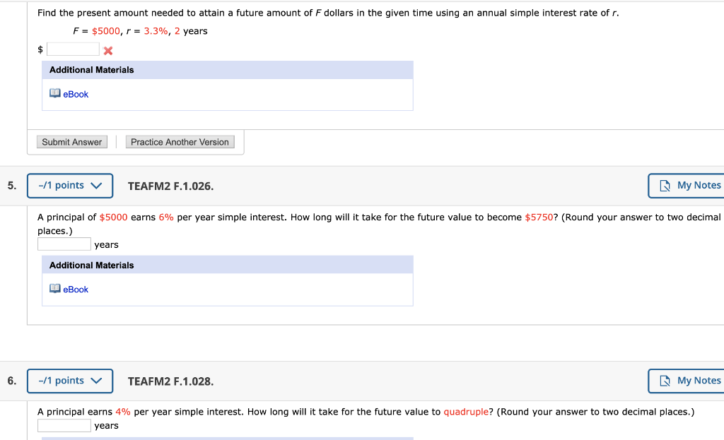 Solved Find the present amount needed to attain a future | Chegg.com