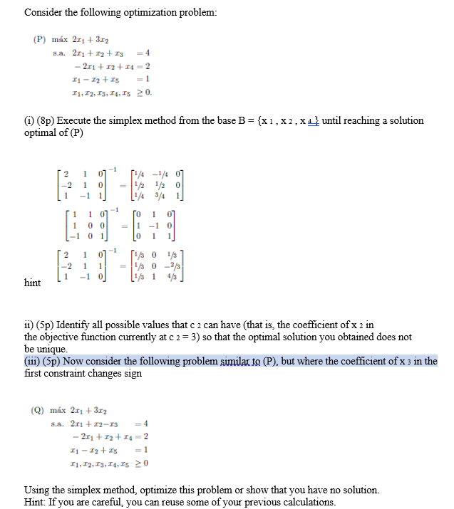 Solved Consider the following optimization problem: (P) max | Chegg.com