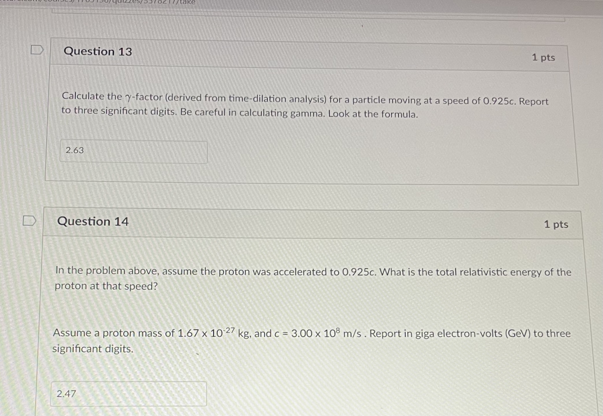 Solved Calculate the γ-factor (derived from time-dilation | Chegg.com