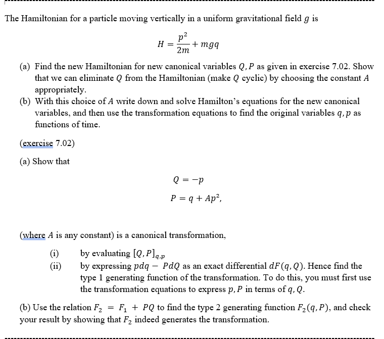 Solved The Hamiltonian for a particle moving vertically in a | Chegg.com