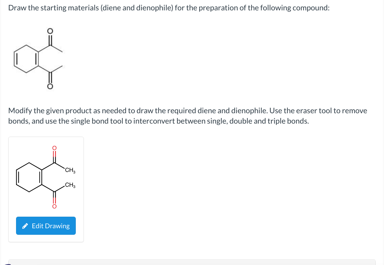 Solved Draw the starting materials (diene and dienophile) | Chegg.com
