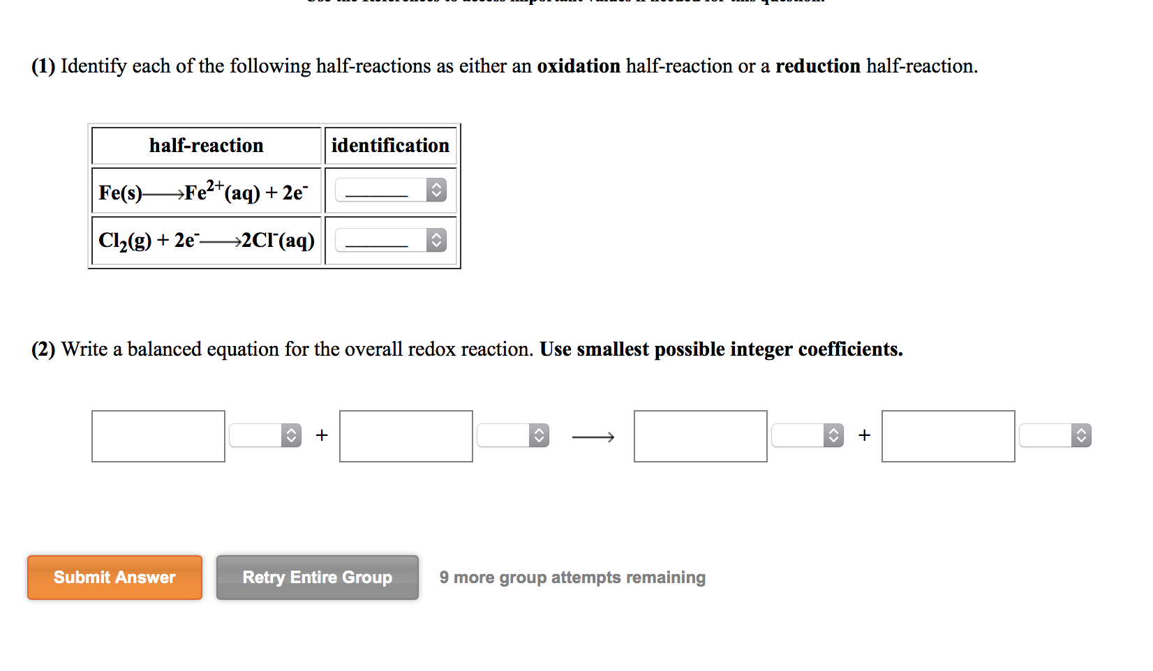 Solved (1) Identify each of the following half-reactions as | Chegg.com