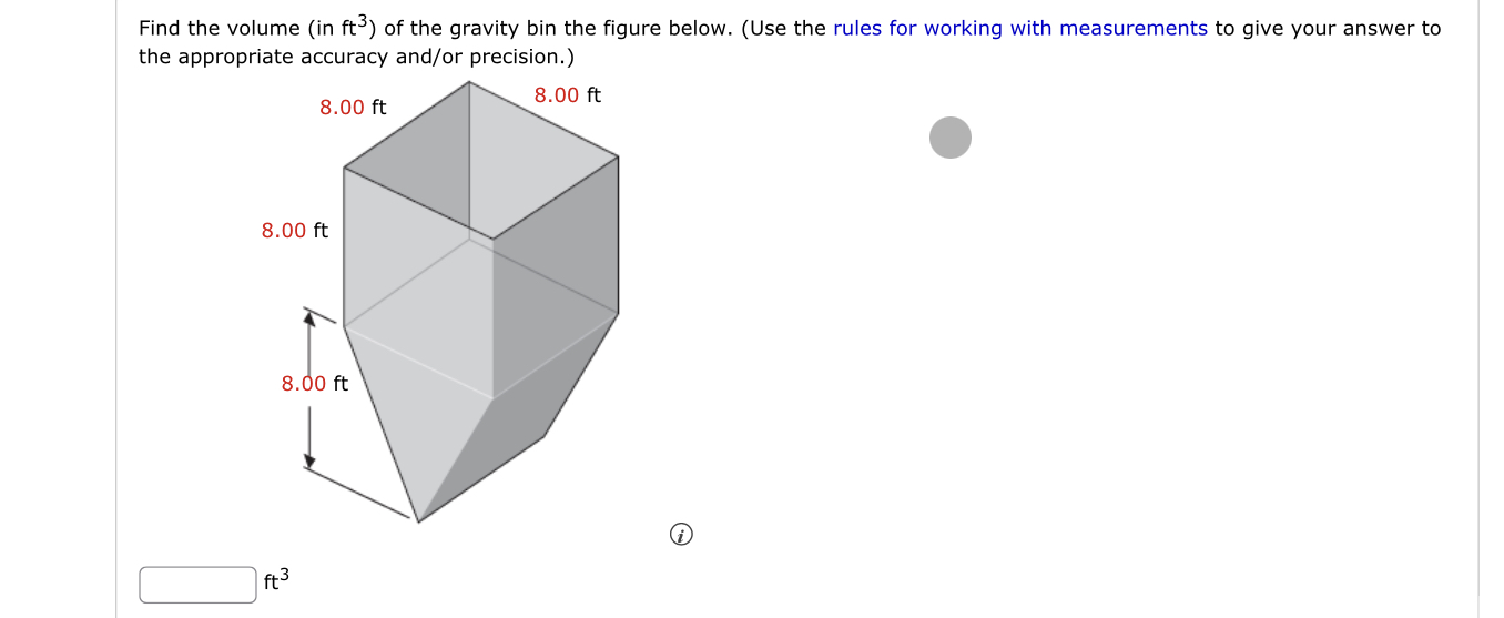 Solved Find the volume (in ft3 ) of the gravity bin the | Chegg.com