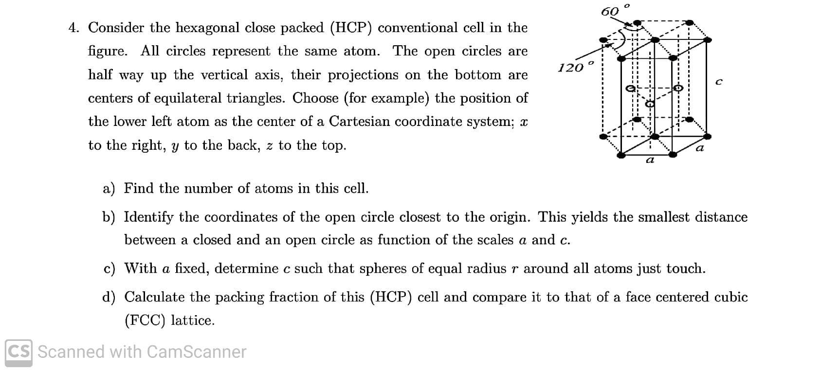 Solved 4. Consider the hexagonal close packed (HCP) | Chegg.com
