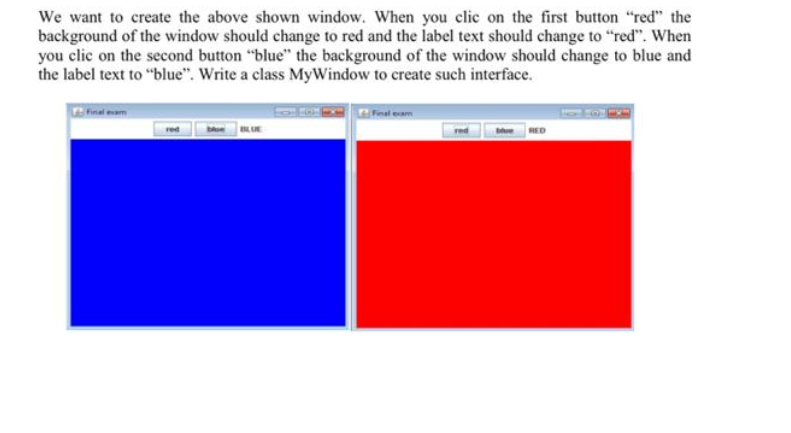 Solved We want to create the above shown window. When you | Chegg.com
