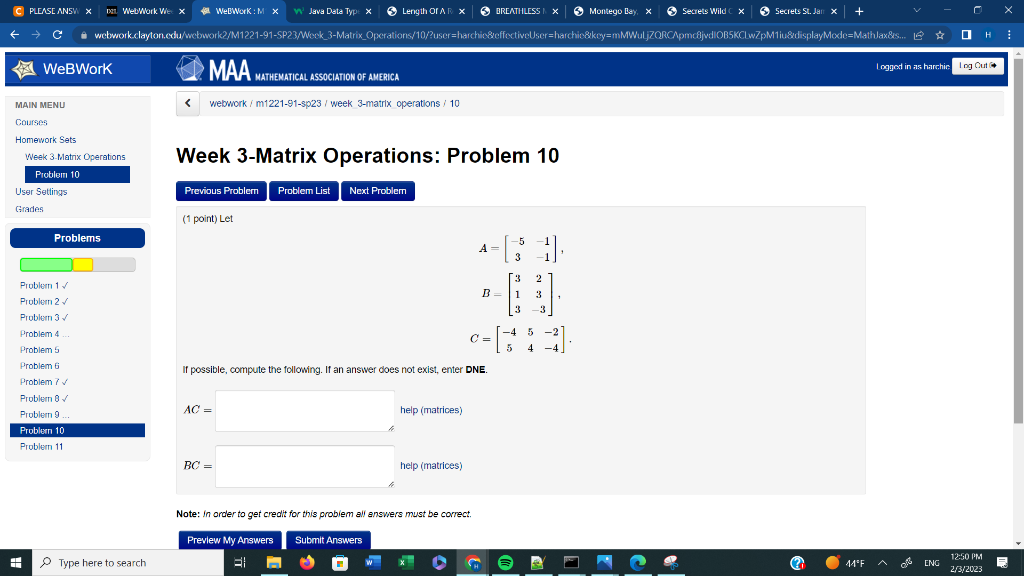 Solved Week 3-Matrix Operations: Problem 10 (1 point) Let | Chegg.com