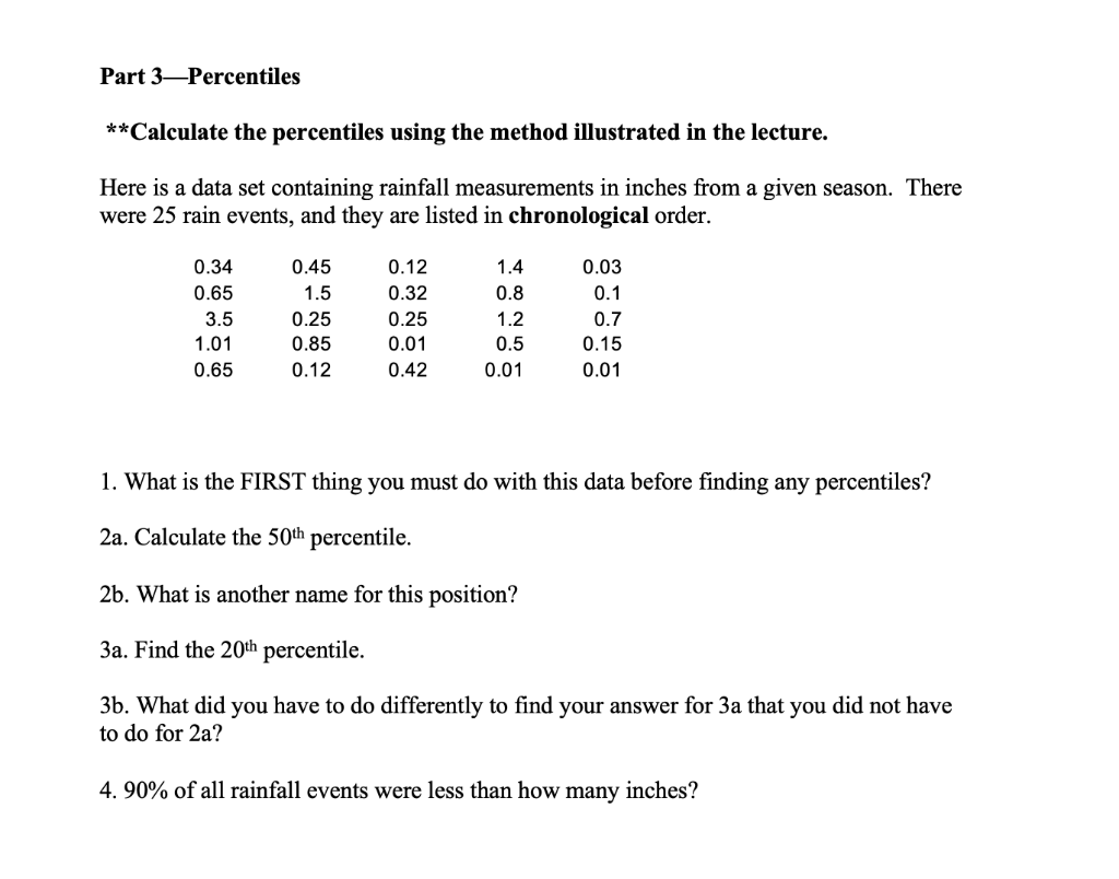 Solved Part 3—Percentiles **Calculate the percentiles using | Chegg.com