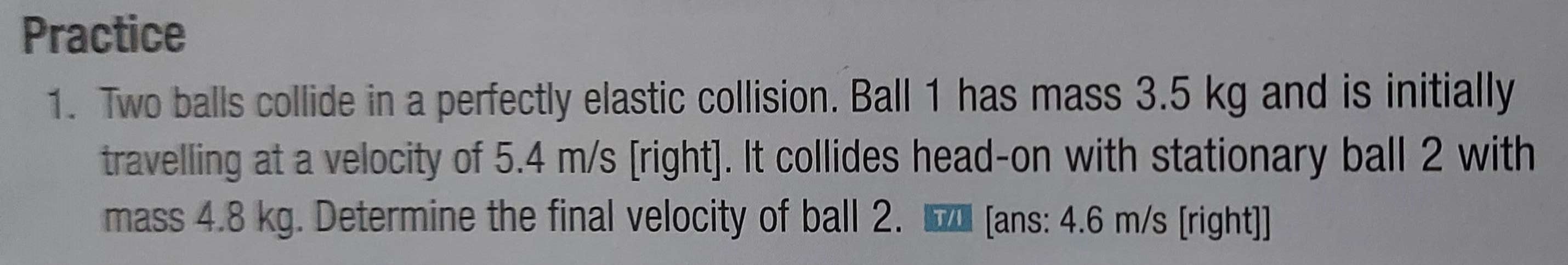 Solved 1. Two balls collide in a perfectly elastic | Chegg.com