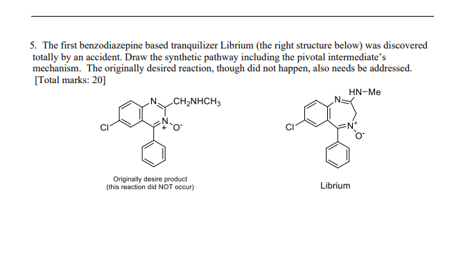 Solved 5. The first benzodiazepine based tranquilizer | Chegg.com