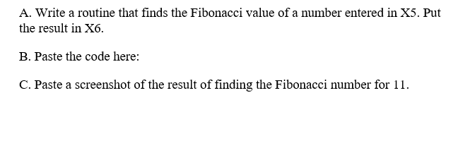 Solved A. Write a routine that finds the Fibonacci value of | Chegg.com