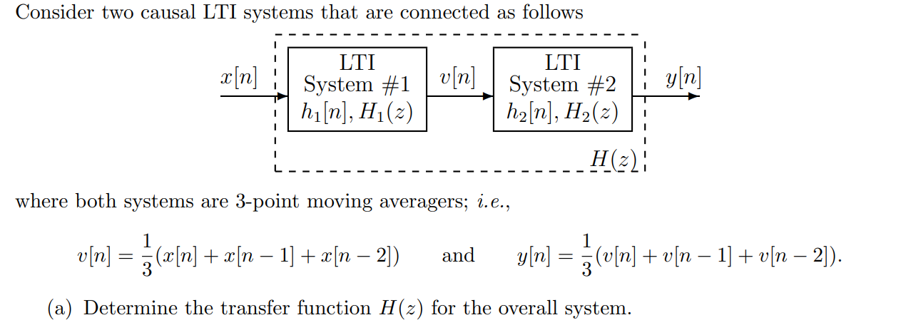 Solved where both systems are 3-point moving averagers; | Chegg.com