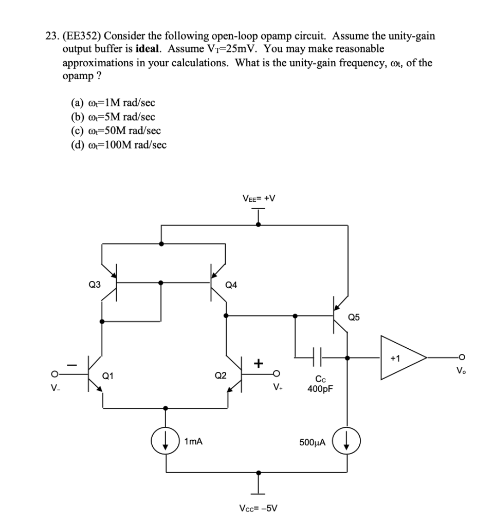 Solved 23. (EE352) Consider the following open-loop opamp | Chegg.com