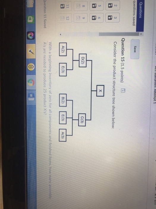 Solved questions Question 15 (1.5 points) Consider the | Chegg.com