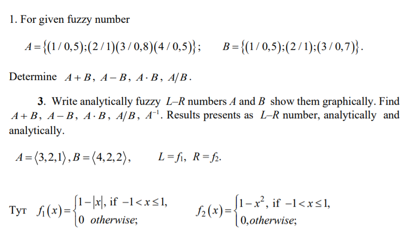 Solved 1. For given fuzzy number | Chegg.com