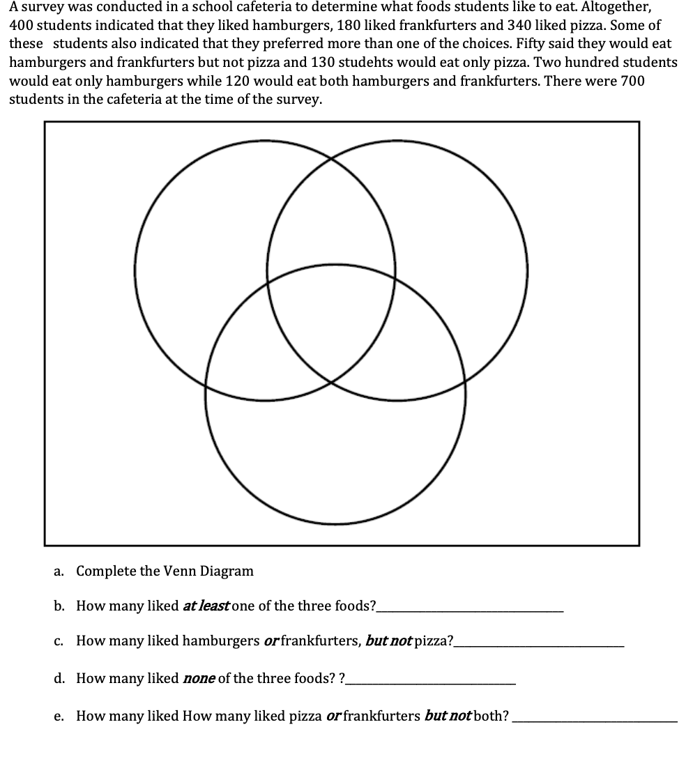 Solved A survey was conducted in a school cafeteria to | Chegg.com