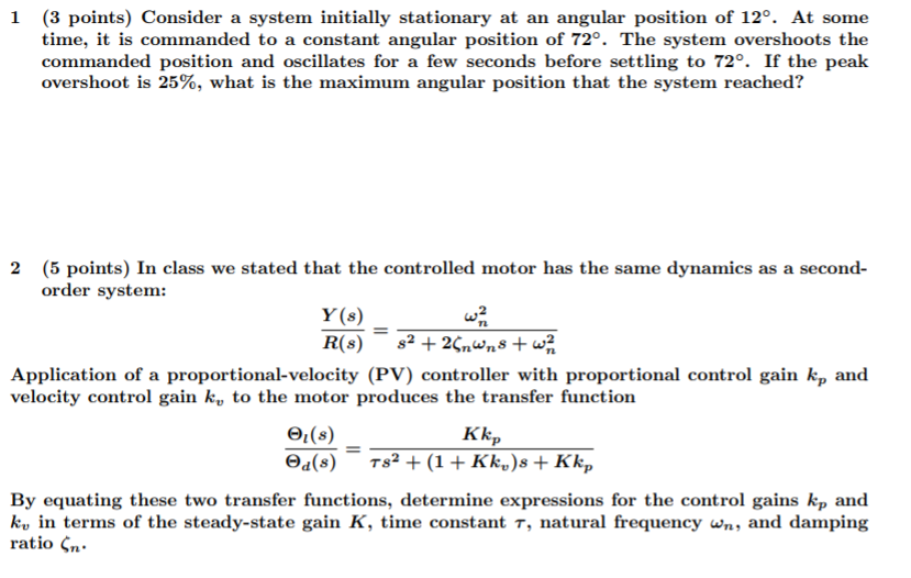 1 (3 points) Consider a system initially stationary | Chegg.com