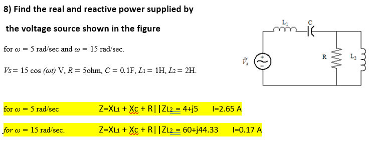 Solved 8) Find the real and reactive power supplied by the | Chegg.com