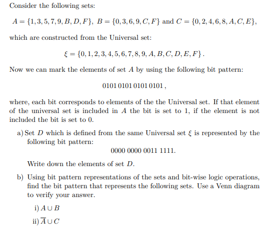 Solved Consider the following sets: A = {1,3,5,7,9,B,D,F}, B | Chegg.com