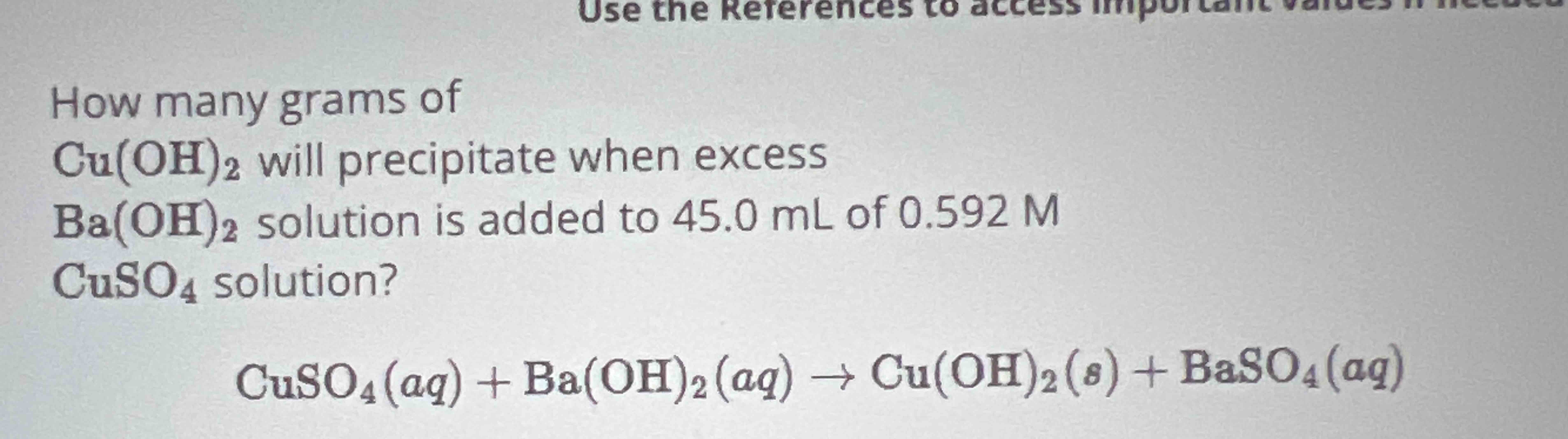 Solved How many grams ofCu(OH)2 ﻿will precipitate when | Chegg.com