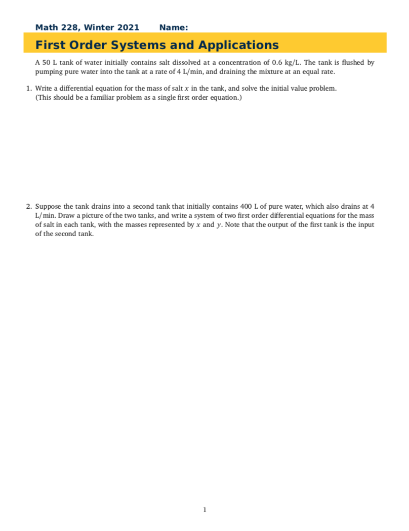 Solved Math 228, Winter 2021 Name: First Order Systems and | Chegg.com