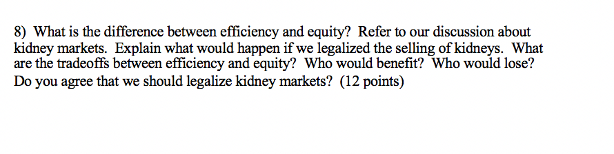 Solved 8) What is the difference between efficiency and | Chegg.com