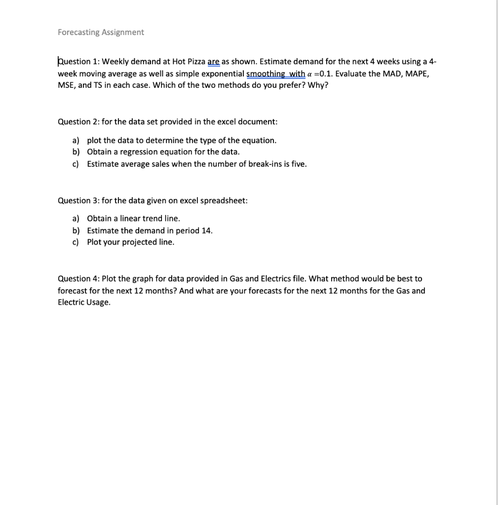 Solved Forecasting Assignment Question 1: Weekly demand at | Chegg.com