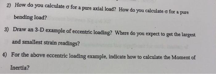 Solved How do you calculate ơ for a pure axial load? How do | Chegg.com