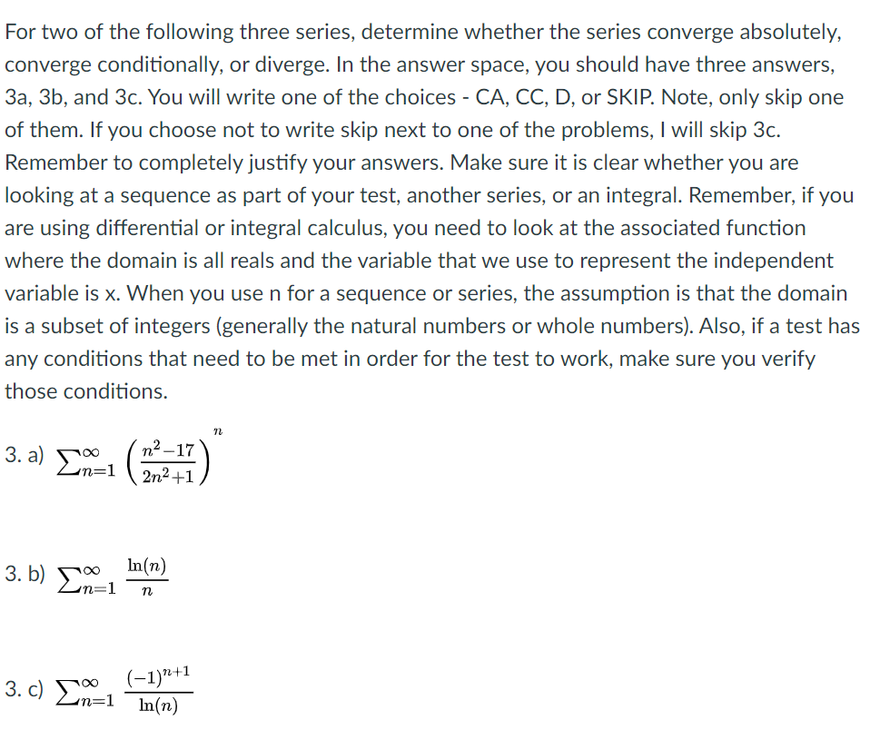 Solved For two of the following three series, determine | Chegg.com