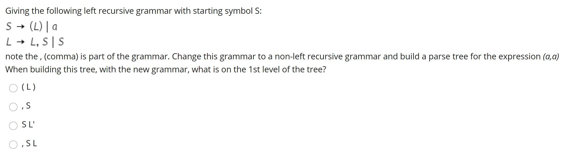 Solved Giving the following left recursive grammar with | Chegg.com